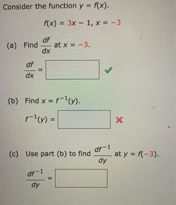 Solved Consider the function y = f(x). f(x) = 3x - 1, x = -3 | Chegg.com