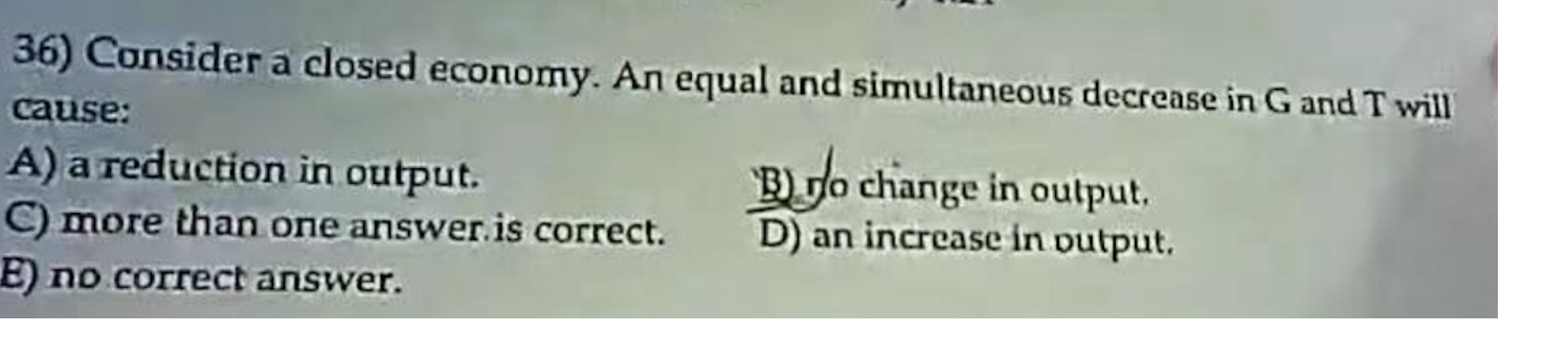 Solved Consider a closed economy. An equal and simultaneous | Chegg.com