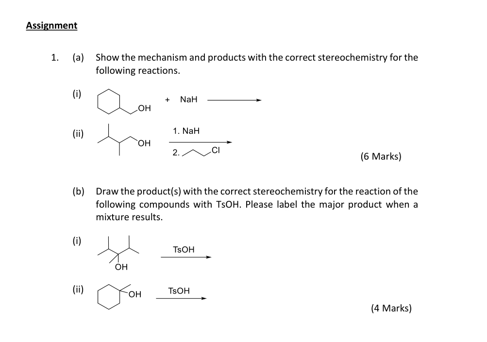 Solved How to solve Assignment(a) ﻿Show the mechanism and | Chegg.com