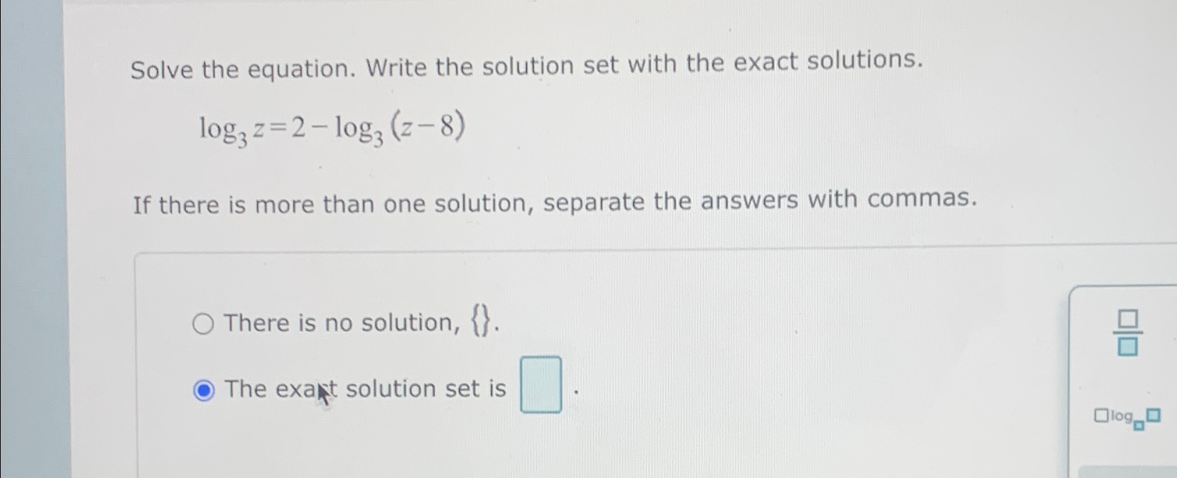 Solved Solve the equation. Write the solution set with the | Chegg.com