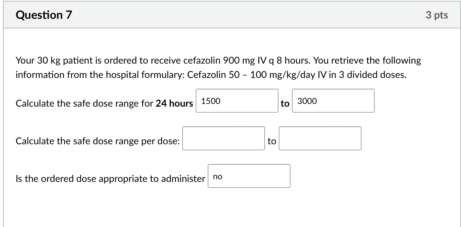 Solved Question 7 ﻿Your 30 ﻿kg patient is ordered to receive | Chegg.com
