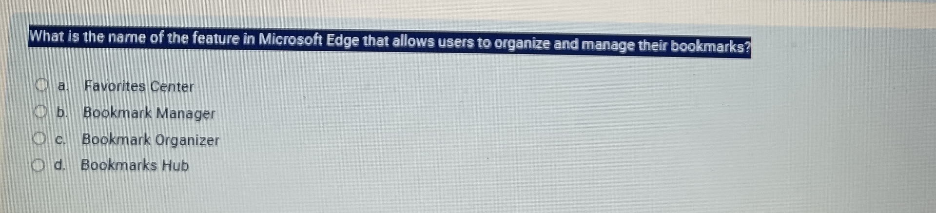 Solved What is the name of the feature in Microsoft Edge | Chegg.com
