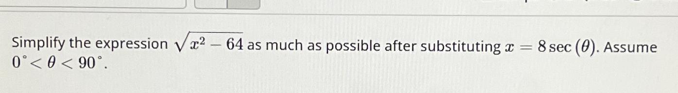 Solved Simplify the expression x2-642 ﻿as much as possible | Chegg.com