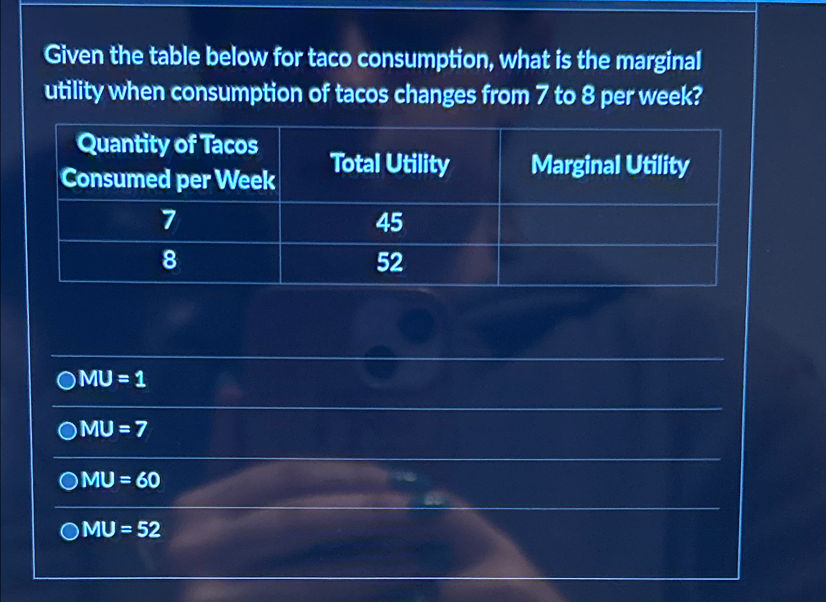 Solved Given the table below for taco consumption, what is | Chegg.com