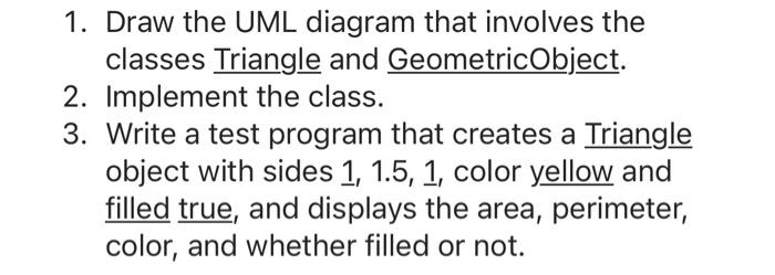 Solved Design A Class Named Triangle That Extends