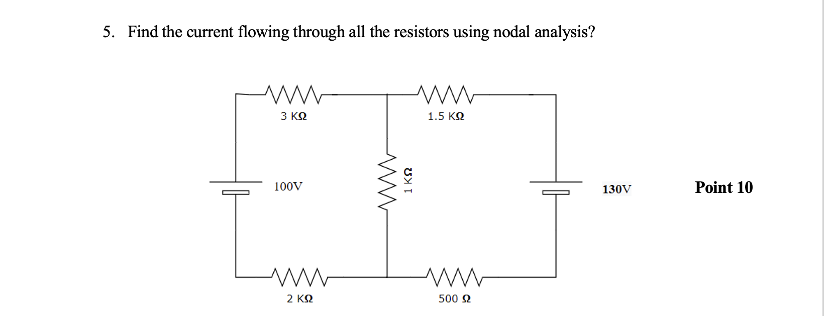 Solved Find the current flowing through all the resistors | Chegg.com