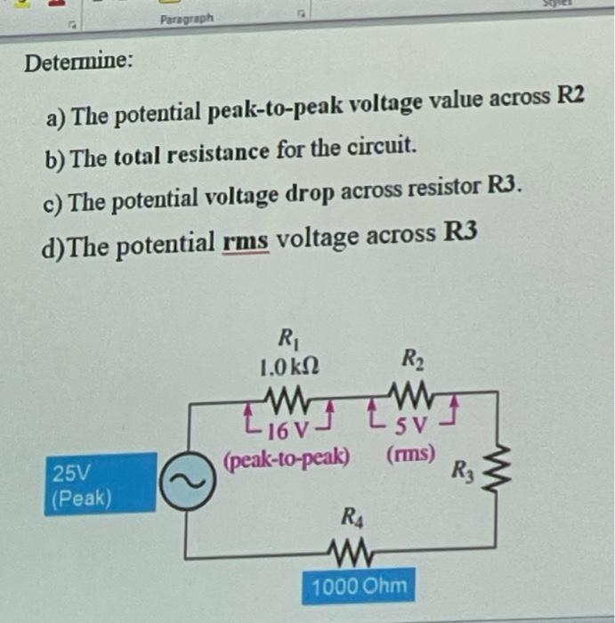 Solved Paragraph Determine: a) The potential peak-to-peak | Chegg.com
