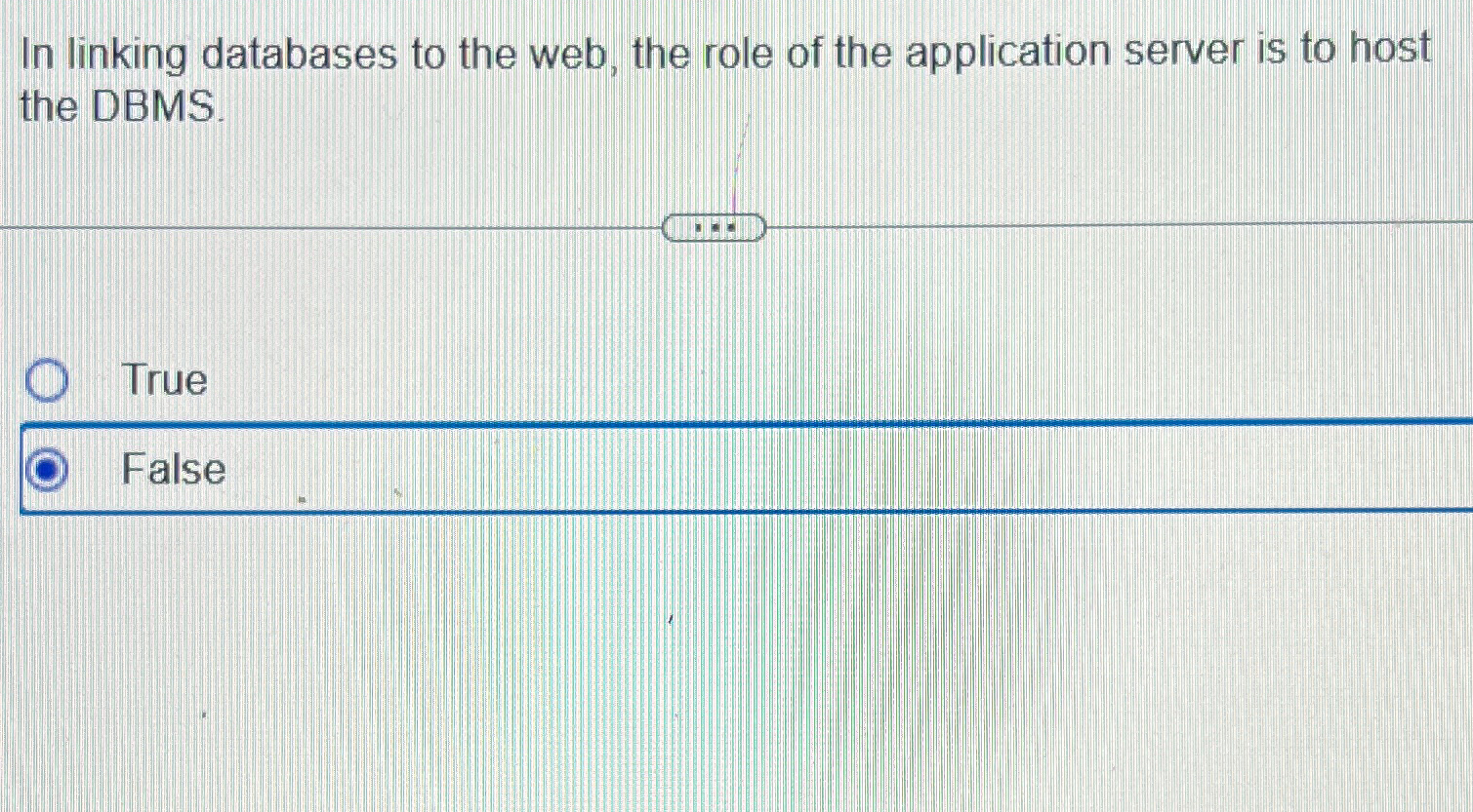 Solved In linking databases to the web, the role of the | Chegg.com