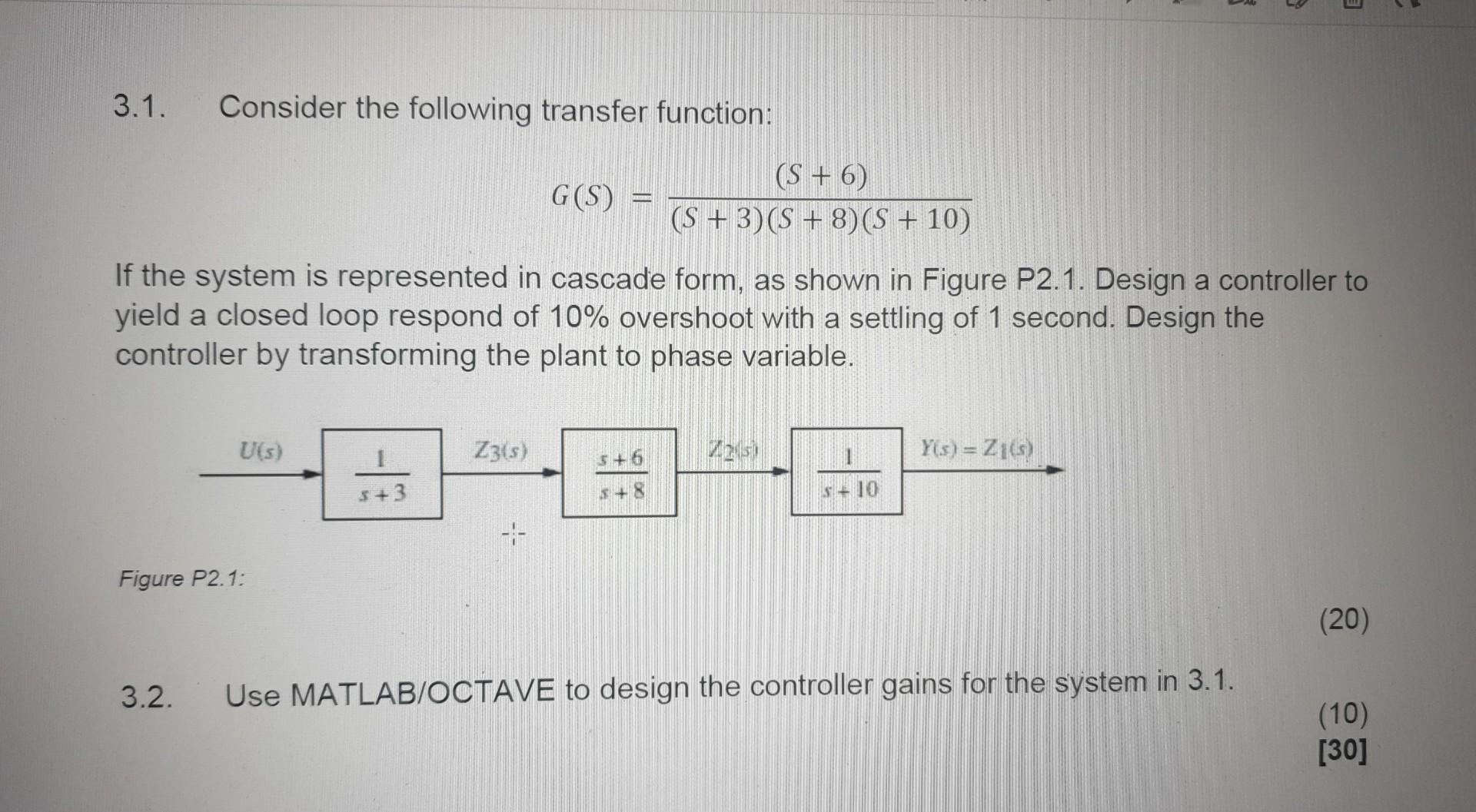 Solved 3.1. Consider the following transfer function: | Chegg.com