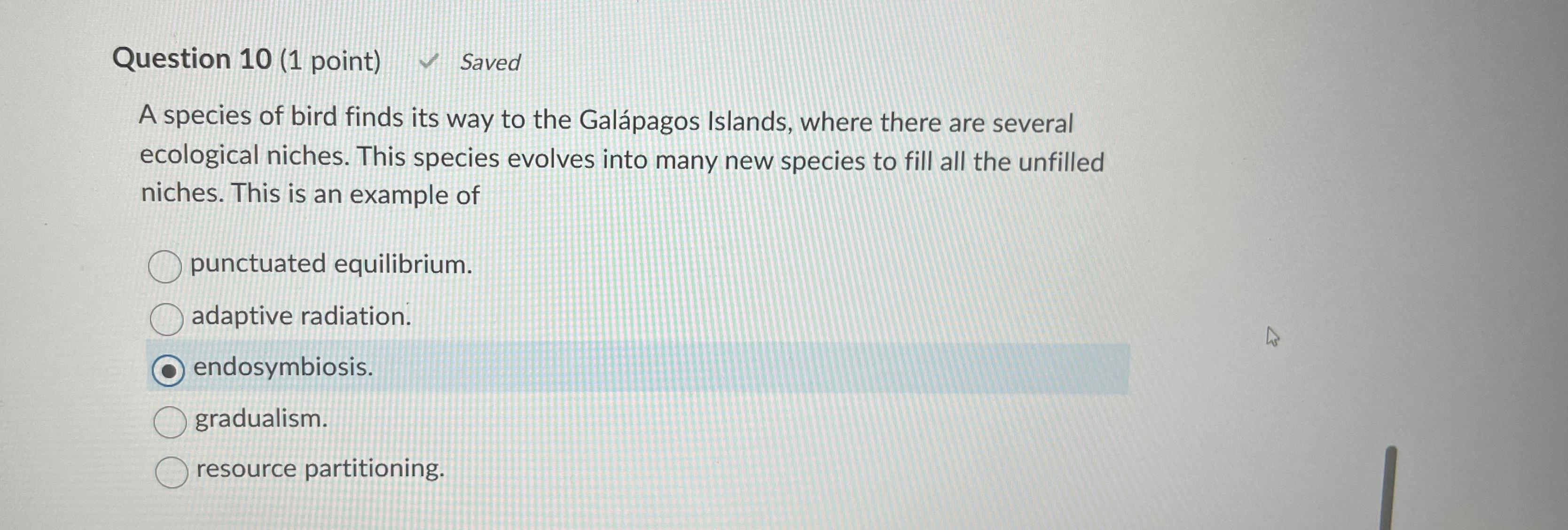 Solved Question 10 (1 ﻿point) ﻿SavedA species of bird finds | Chegg.com