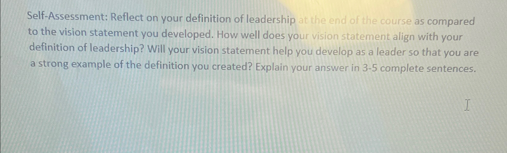 Solved Self-Assessment: Reflect on your definition of | Chegg.com