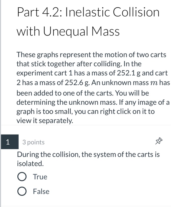 Solved Part 4.2: Inelastic Collision with Unequal Mass These | Chegg.com