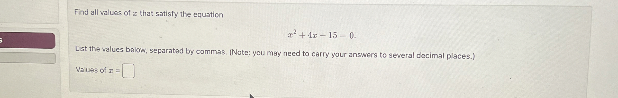 Solved Find all values of x ﻿that satisfy the | Chegg.com