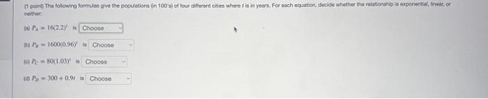 Solved (1 point) The following formulas give the populations | Chegg.com