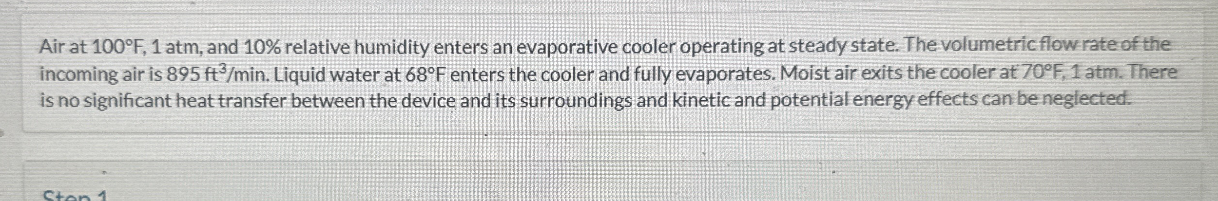 Solved Air at 100°F,1atm, and 10% ﻿relative humidity enters | Chegg.com