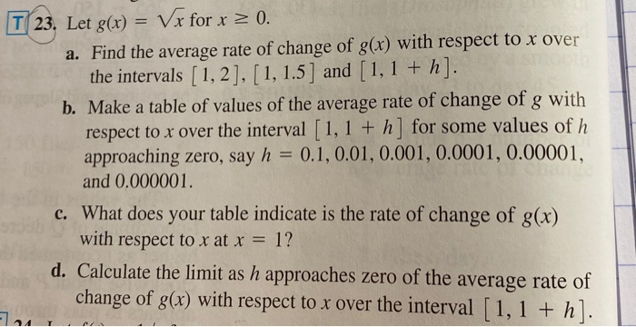 Solved T 23. Let g(x) = Vx for x 0. a. Find the average rate | Chegg.com