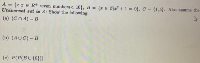 Solved A={x∣x∈R+:even numbers
