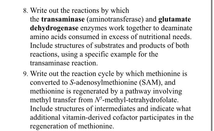 Solved 8. Write out the reactions by which the transaminase | Chegg.com