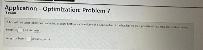 Solved Application - Optimization: Problem 1 (1 point) If | Chegg.com