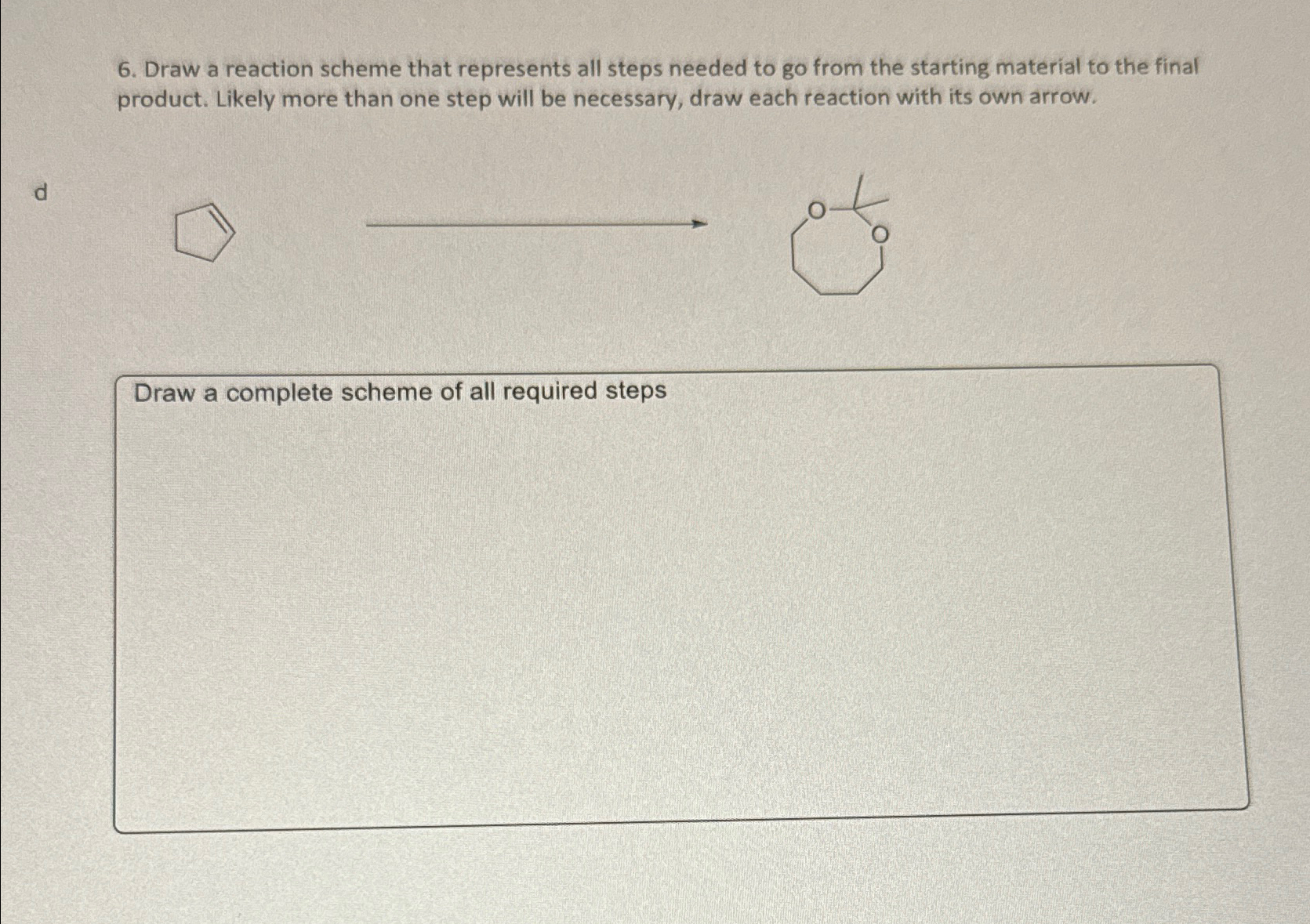 Solved Draw a reaction scheme that represents all steps | Chegg.com