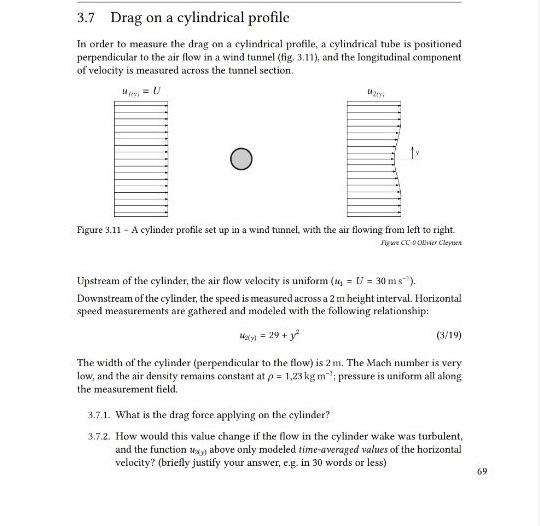 Solved 3.7 Drag on a cylindrical profile In order to | Chegg.com