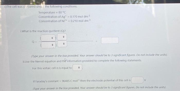 Solved c)The cell was prepared under the following | Chegg.com