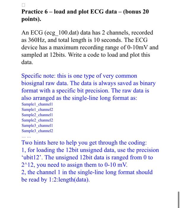 Solved Practice 6 - load and plot ECG data - (bonus 20 | Chegg.com
