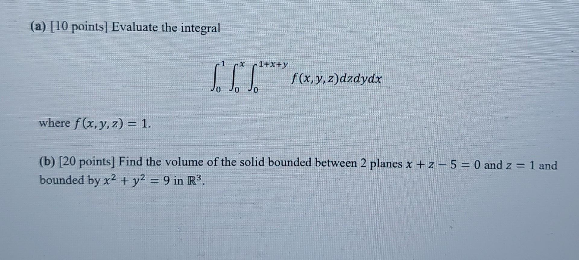 Solved (a) [10 points] Evaluate the integral X 1+x+ SST**** | Chegg.com