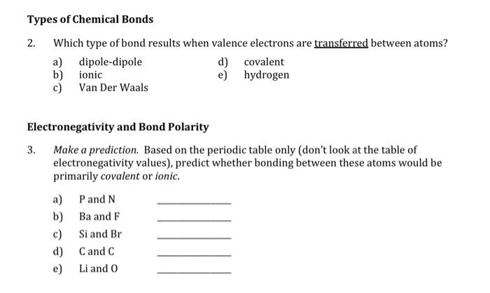 Solved Types of Chemical Bonds 2. Which type of bond results | Chegg.com