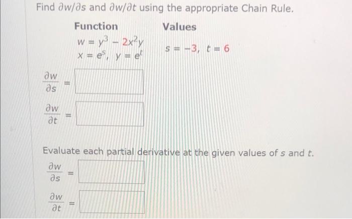 Solved Find aw/ds and Ow/at using the appropriate Chain | Chegg.com