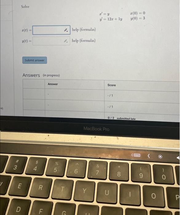 Solved Solve x′=yx(0)=0y′=12x+1yy(0)=3x(t)= help (formulas) | Chegg.com