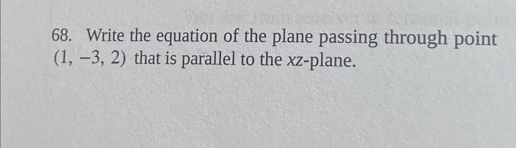 Solved Write The Equation Of The Plane Passing Through Point