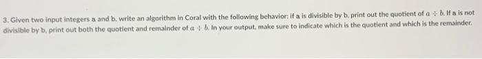 Solved 3. Given two input integers a and b, write an | Chegg.com