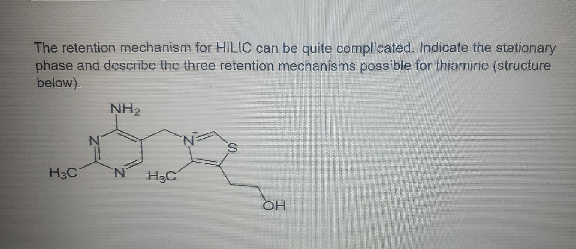 Solved The retention mechanism for HILIC can be quite | Chegg.com