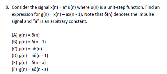 Solved Consider the signal x(n)=anu(n) ﻿where u(n) ﻿is a | Chegg.com