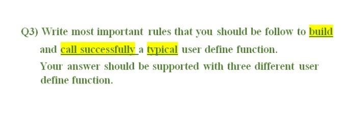 Solved Q3) Write most important rules that you should be | Chegg.com
