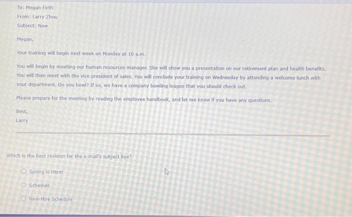 To: Megan Firth From: Larry Zhou Subject: New Megan, | Chegg.com