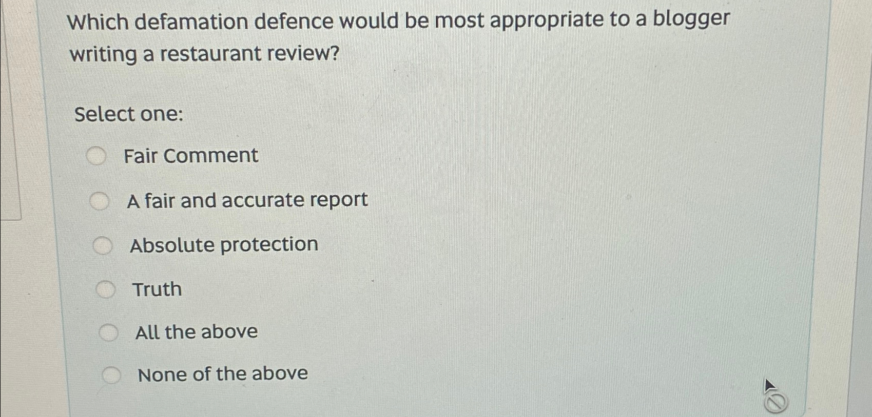 Solved Which defamation defence would be most appropriate to | Chegg.com