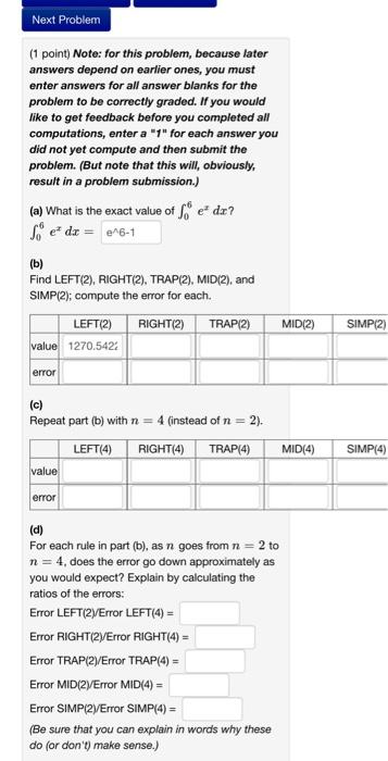 Solved (1 point) Note: for this problem, because later | Chegg.com