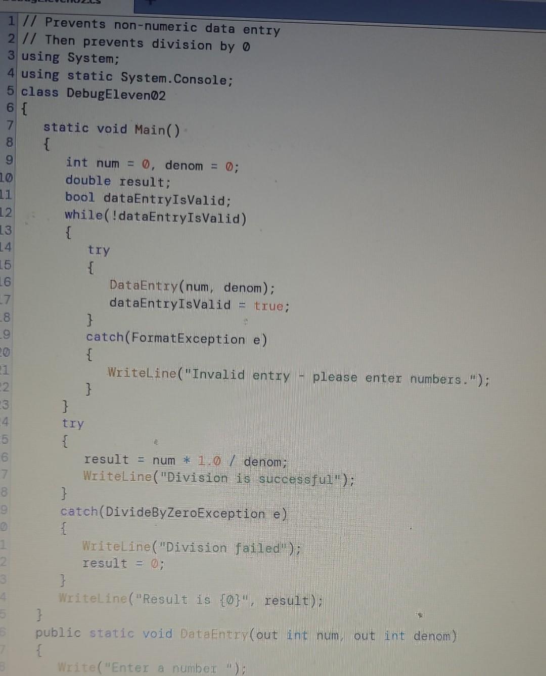 Solved // Prevents non-numeric data entry // Then prevents | Chegg.com