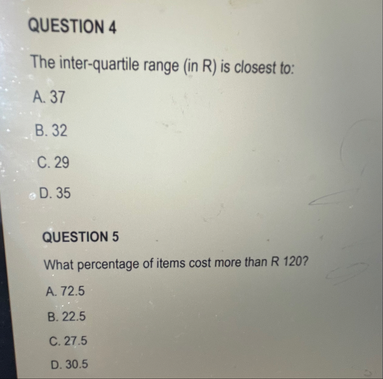 Solved QUESTION 4The inter-quartile range (in R ) ﻿is | Chegg.com
