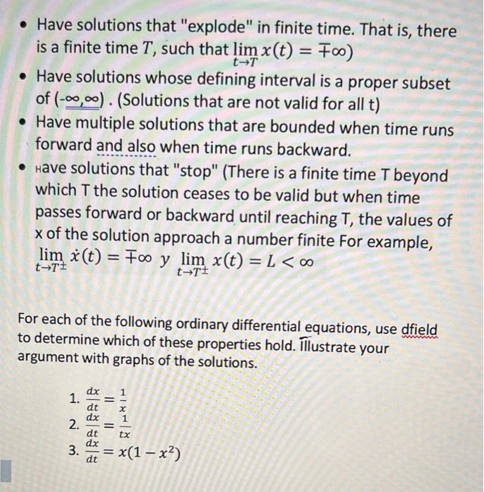 Solved - Have solutions that "explode" in finite time. That | Chegg.com