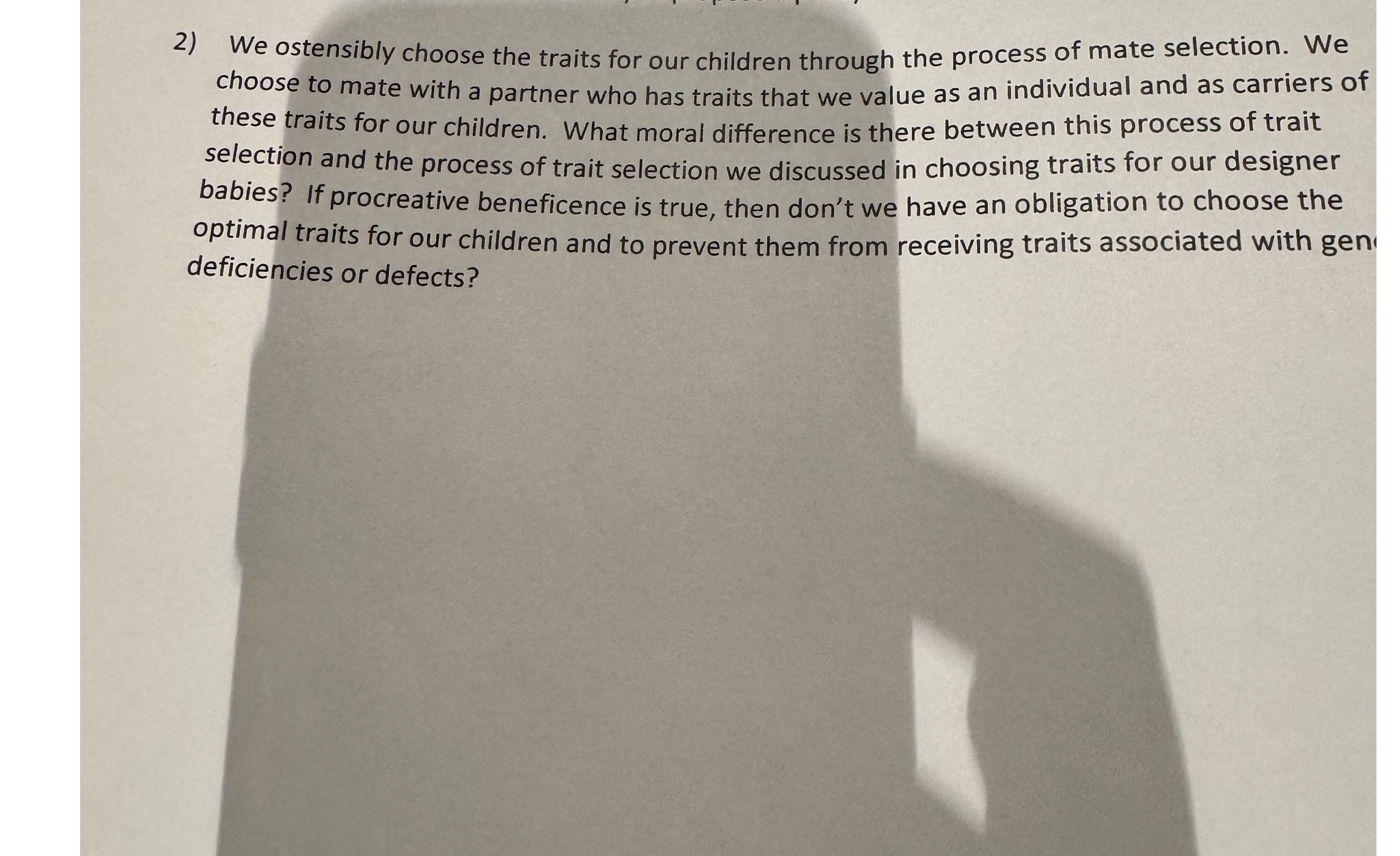 Solved We ostensibly choose the traits for our children | Chegg.com