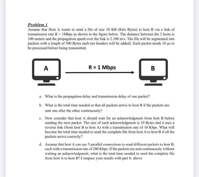 Solved Assume that Host A wants to send a file of size 10 KB | Chegg.com