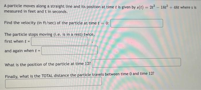 Solved A particle moves along a straight line and its | Chegg.com