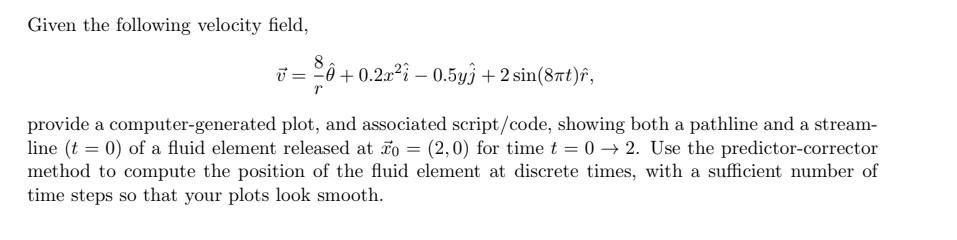 Given the following velocity field, | Chegg.com