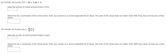Solved a) Consider the function f(x)=(6x+1)(4x+1). Enter the | Chegg.com