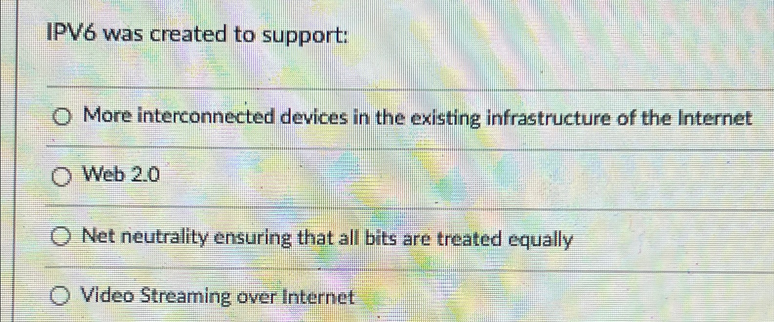 Solved IPV6 ﻿was created to support:More interconnected | Chegg.com