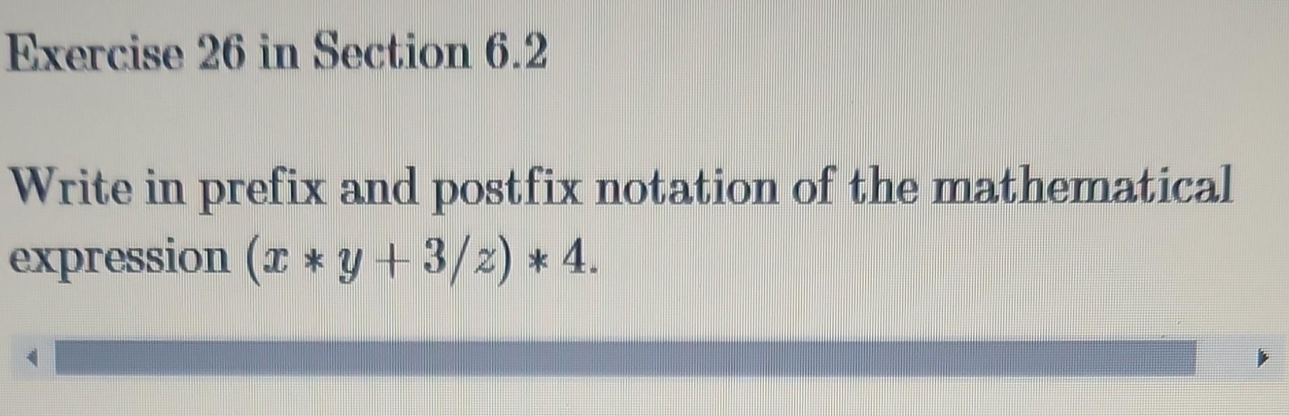 Solved Write in prefix and postfix notation of the | Chegg.com