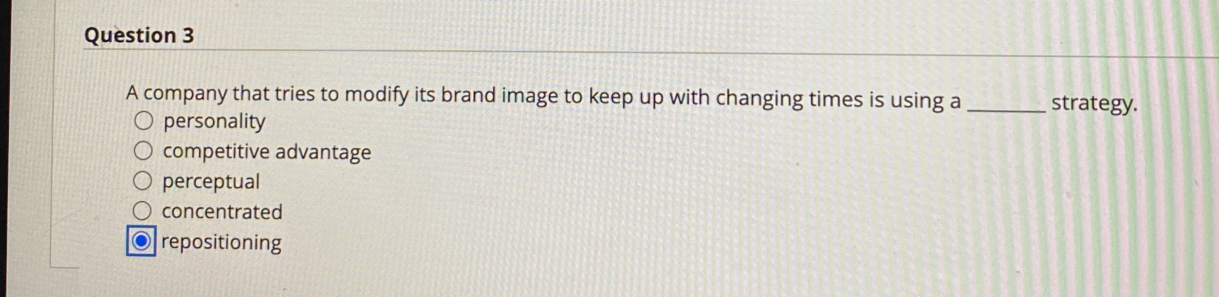 Solved Question 3A company that tries to modify its brand | Chegg.com